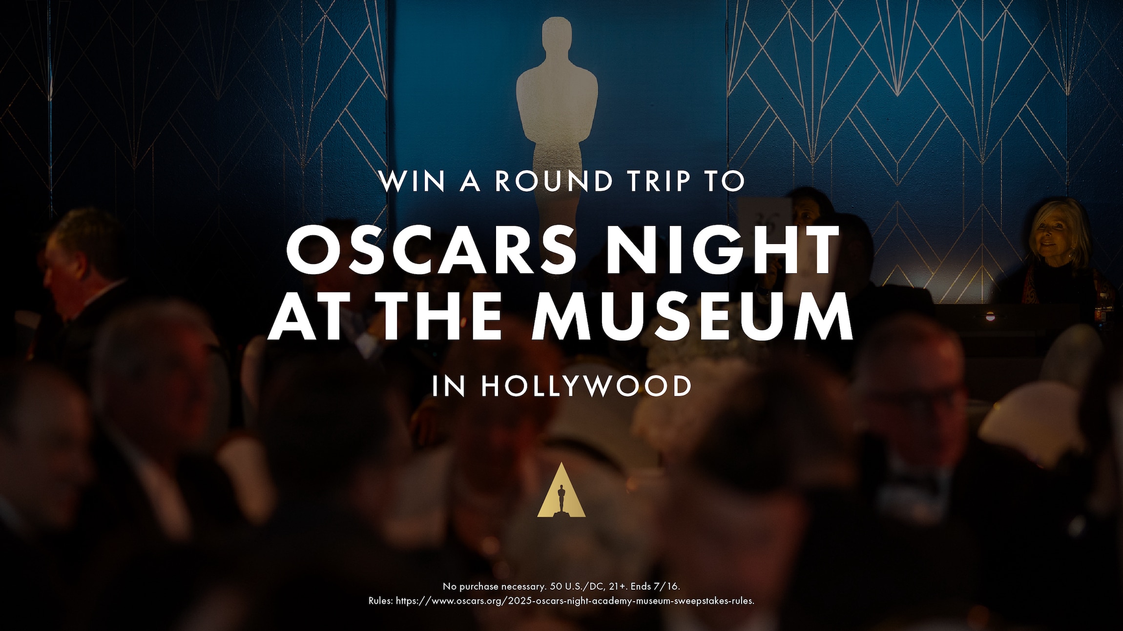 2025 Oscars Night at the Academy Museum Sweepstakes
